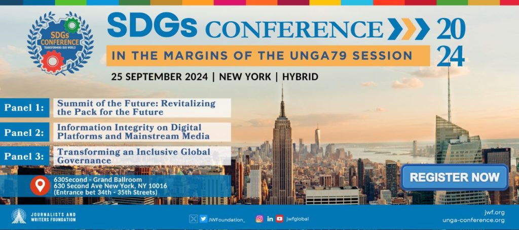 SDGs Conference - The Journalists and Writers Foundation (JWF)